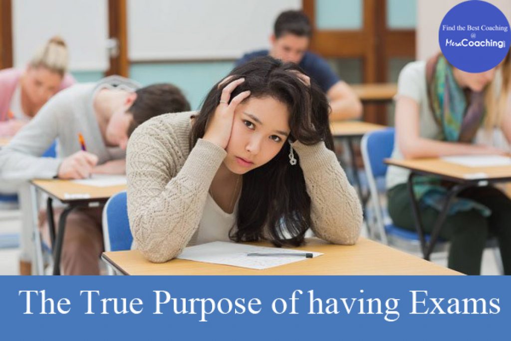The True Purpose of having Exams | MeraCoaching